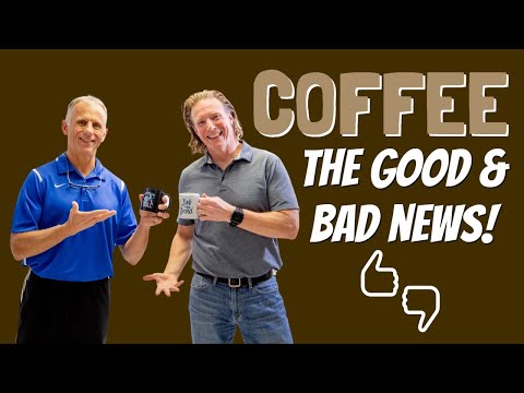 Coffee: The Good New, The Bad News, & How Much Is Too Much! Recent Research