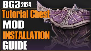 Tutorial Chest Summoning Mod Installation Guide at Baldur's Gate 3 ...