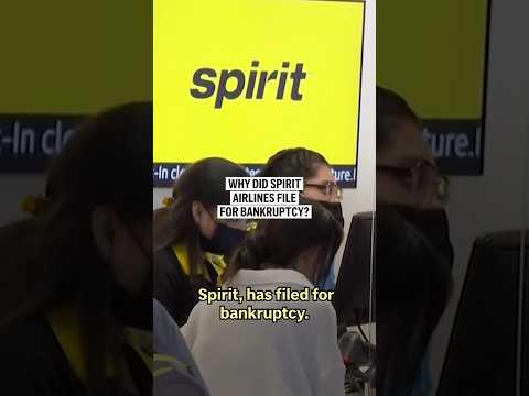 Why did Spirit Airlines file for bankruptcy?