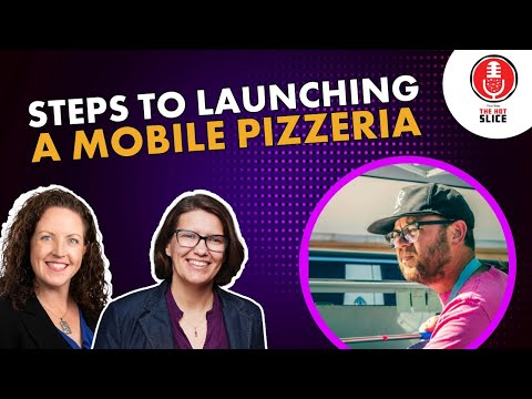 263. Steps to Launching a Mobile Pizzeria