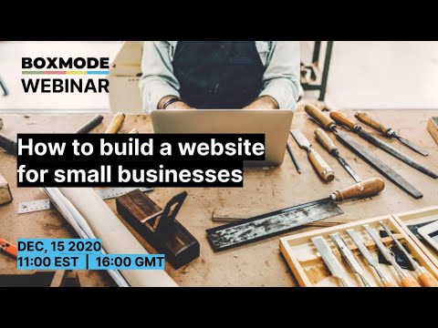 Building a website for small businesses | Free webinar from Boxmode