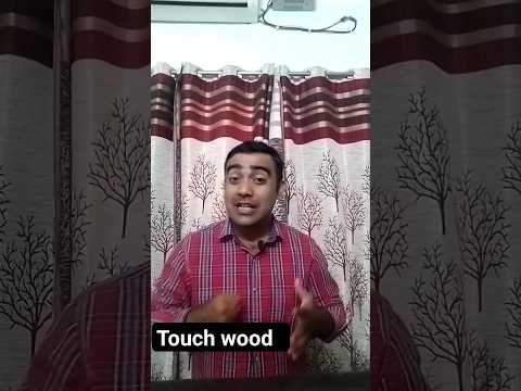"Touch wood" meaning in hindi #youtubeshorts #hindivocabulary #speakingenglish #spokenenglish #vocab