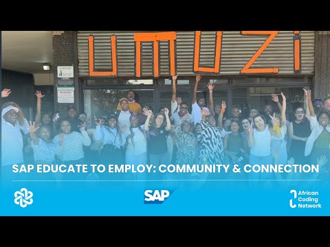 SAP Educate to Employ: Community & Connection