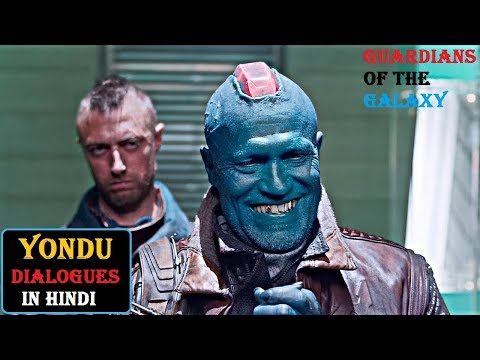 Yondu Dialogues in Hindi From Guardians of the Galaxy