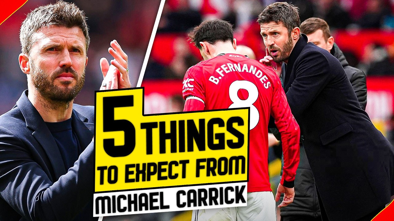 5 Things To Expect From Michael Carrick As Permanent Manager