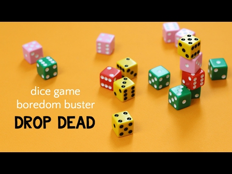 Drop Dead Dice Game – Do It And How