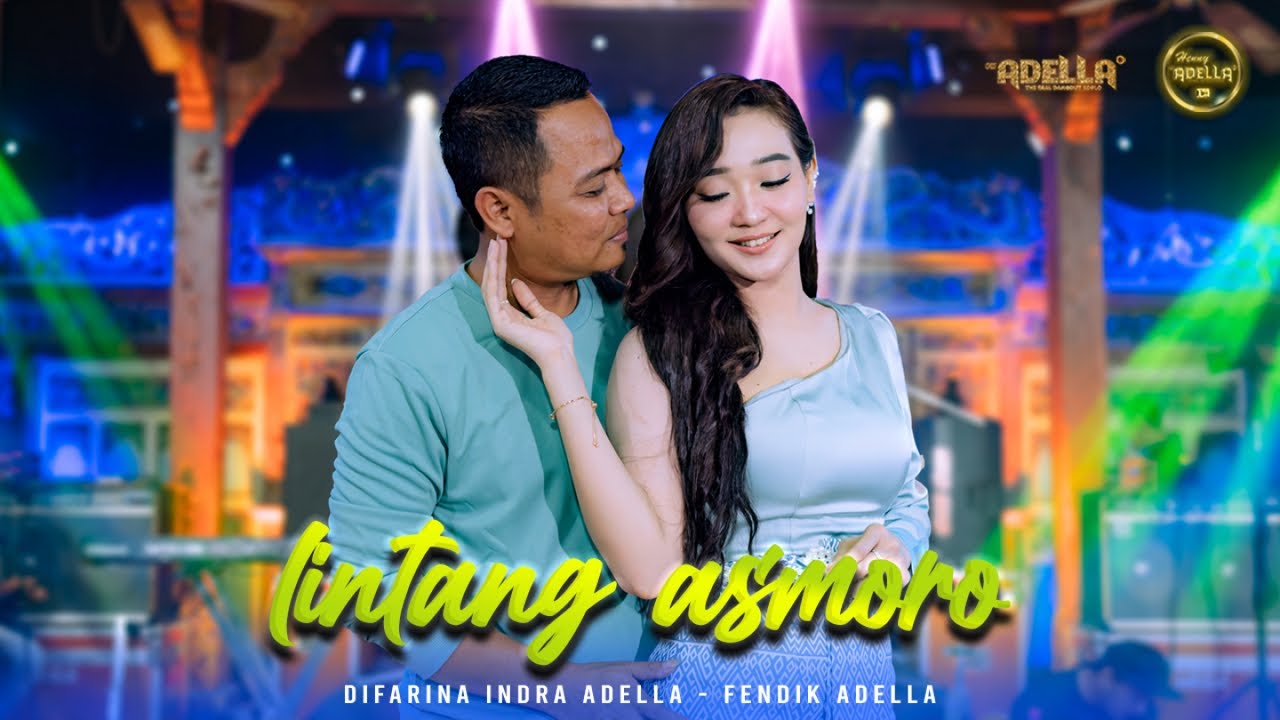 Lirik Lagu Lintang Asmoro Difarina Indra Feat Fendik Adella: Wong Bagus Antebno Roso Atimu ...