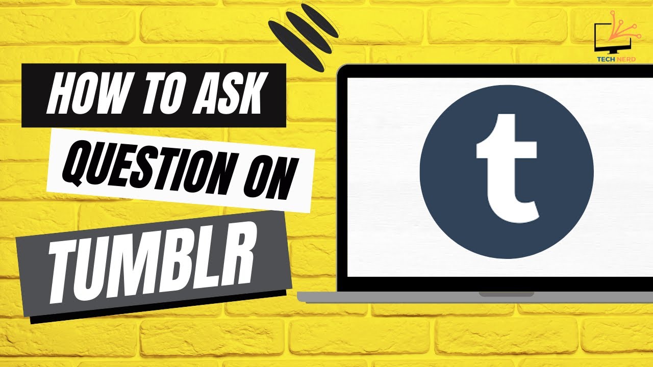 How to Ask Question on Tumblr