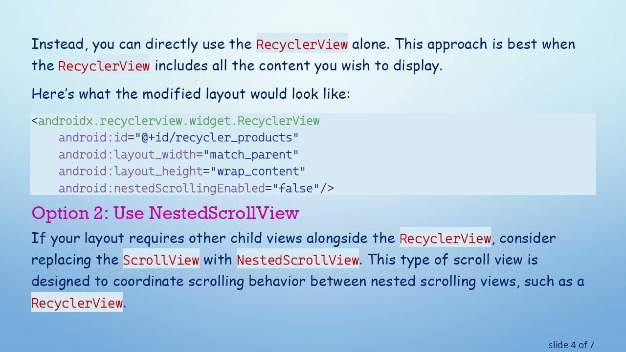Solving RecyclerView Scrolling Issues within a ScrollView in Android