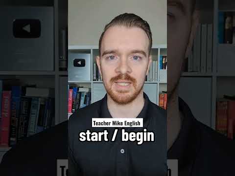 Start or Begin?