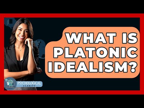 What Is Platonic Idealism? - Philosophy Beyond