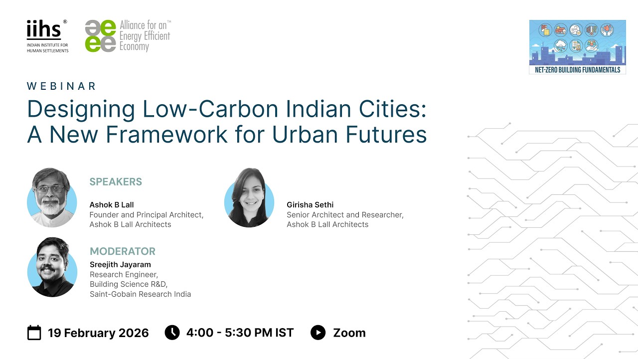 NZBF Webinar | Designing Low-Carbon Indian Cities: A New Framework For Urban Futures