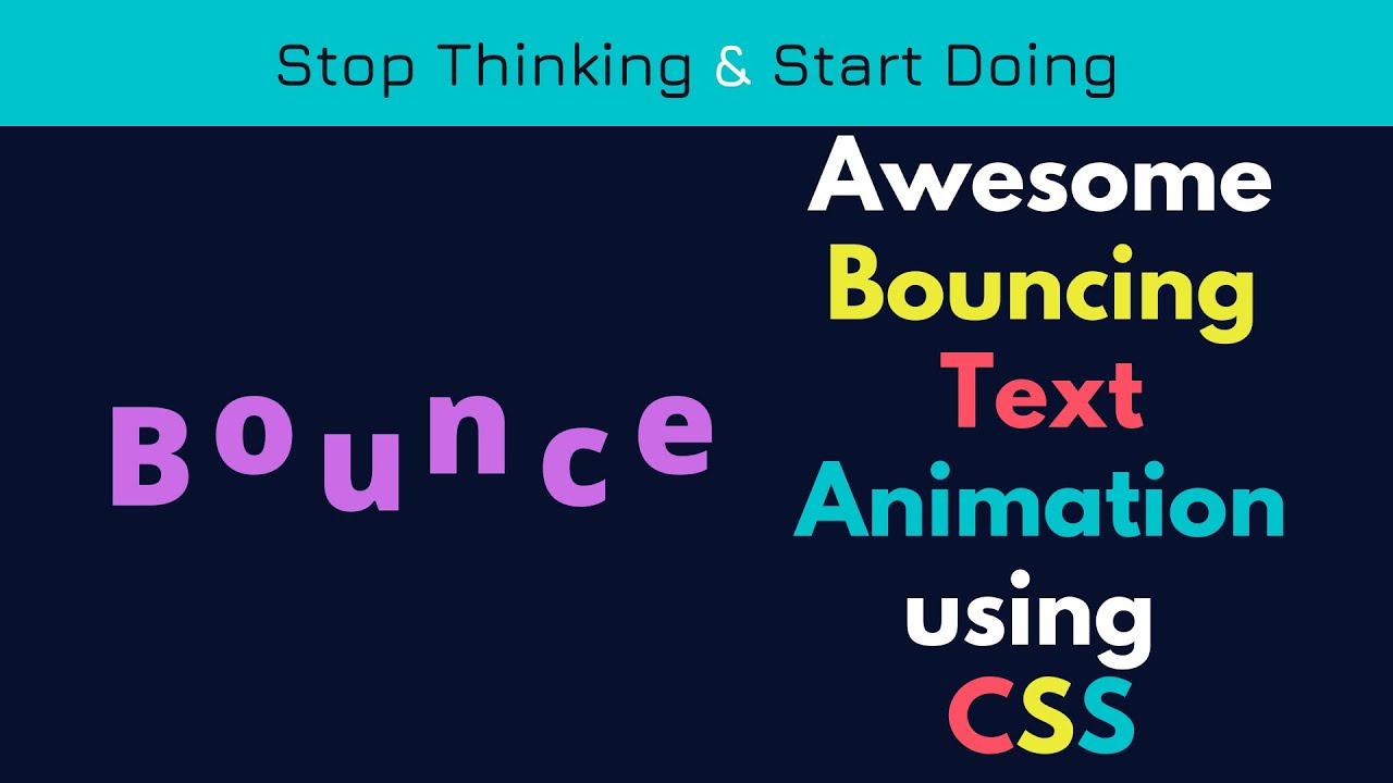 Bouncing Text animation using CSS. CSS bouncing text.