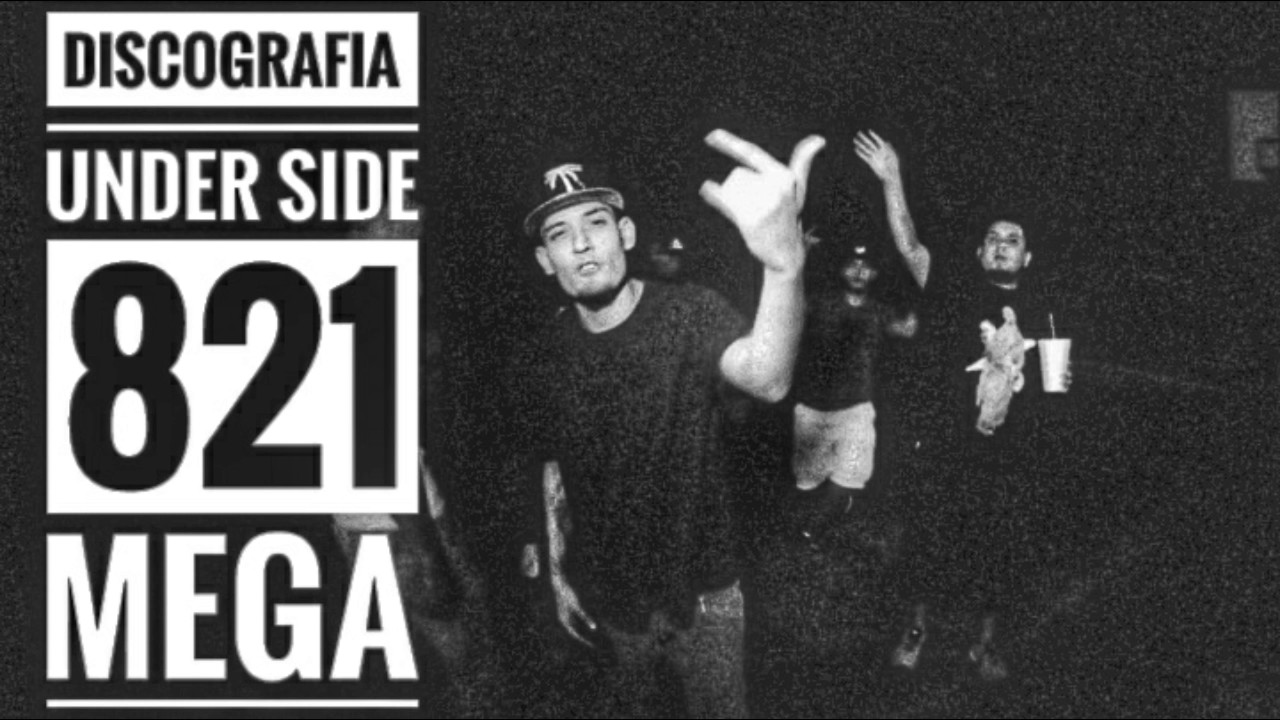 Under Side 821 - Discografia - [MEGA] - 320kbps - Calidad ITunes