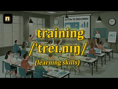 [n] Training meaning (learning skills) with 5 examples