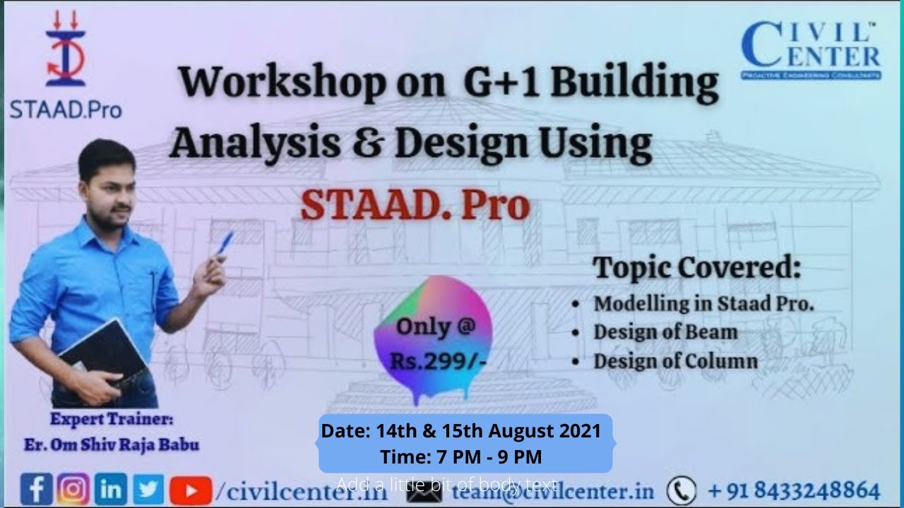 Workshop on G+1 Building Analysis and Design using STAAD Pro. || Live Project || Practical Knowledge