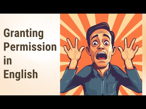 Giving the Green Light: Granting Permission in English with 'Yes' and Modal Verbs
