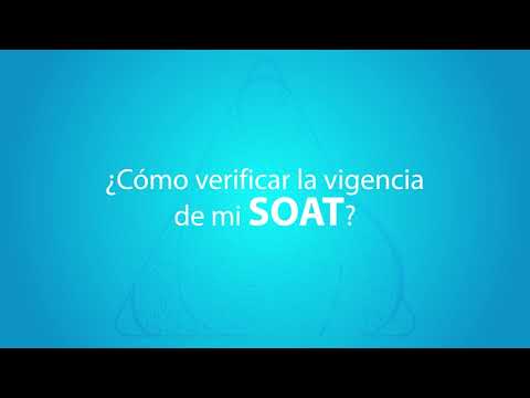 ¿Cómo verifico la vigencia de mi SOAT?