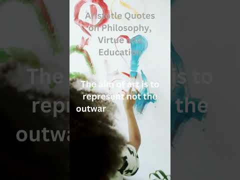 Meaning of Art: Aristotle's Quotes on Philosophy, Life & Education #motivation #lifequotes #wisdom