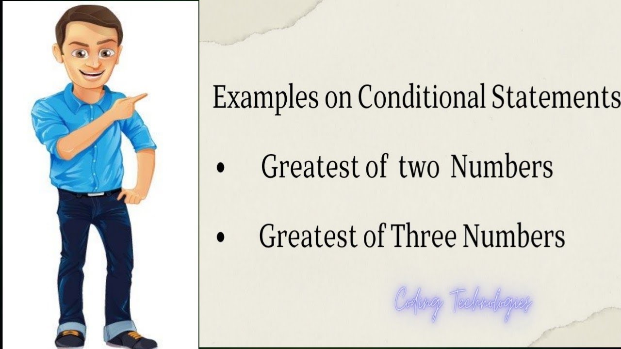 Greatest among Two Numbers using Python | Greatest among Three Numbers | Coding Technologies ||