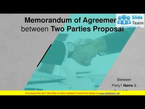 Memorandum Of Agreement Between Two Parties Proposal PowerPoint Presentation Slides