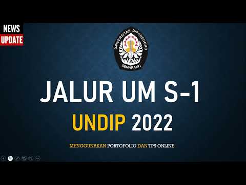 INFO RESMI UJIAN MANDIRI UNDIP 2022 - PORTOFOLIO DAN TPS ONLINE
