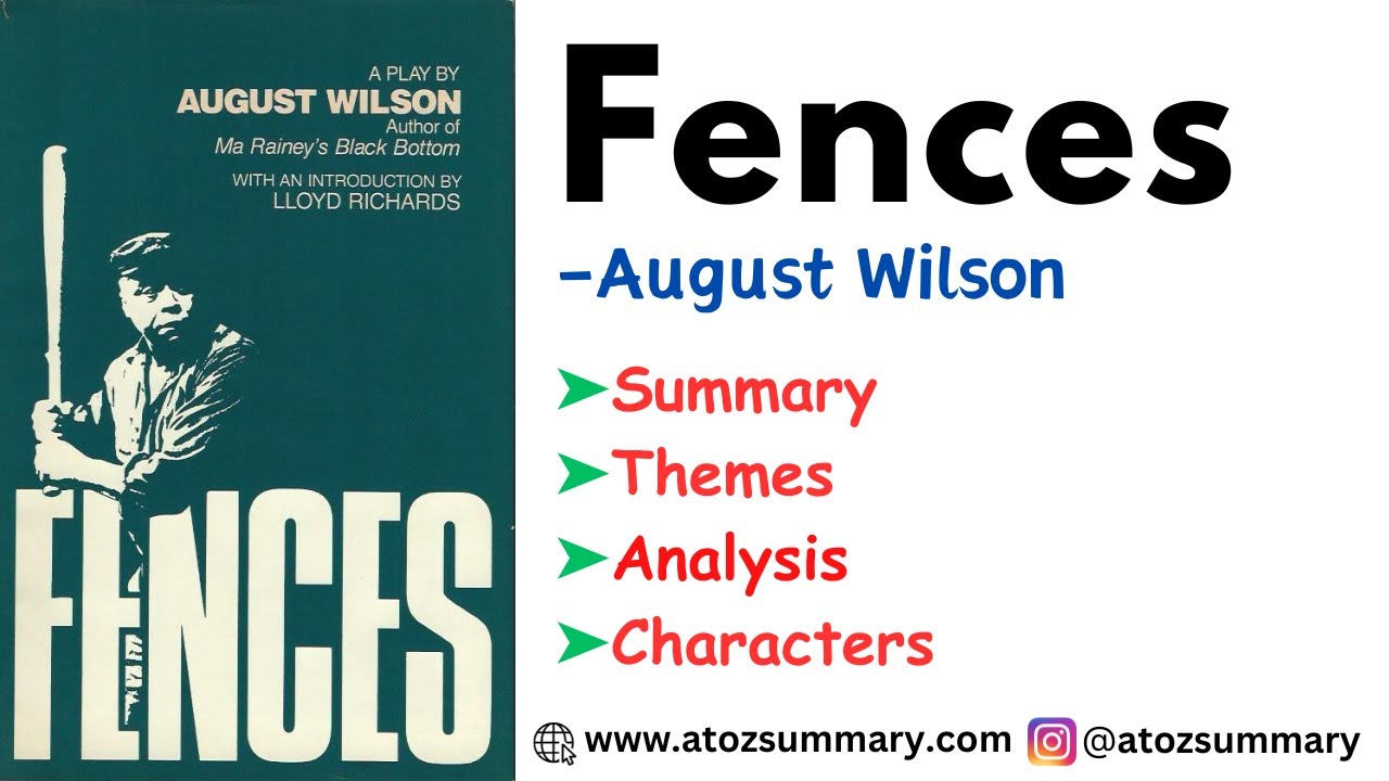 Fences Play Summary, Analysis, Characters & Themes #play #fences