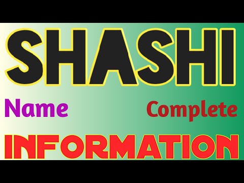 Shashi Name Meaning | Shashi Name Full Details | Shashi Naam Ki Rashi | The Secret of Name