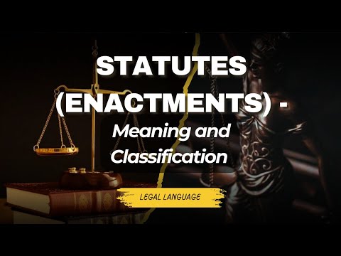 Statutes meaning and classification | interpretation of statutes | legal Language #statutes