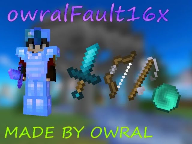 owralFault 16x Minecraft Texture Pack