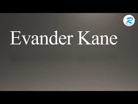 How to pronounce Evander Kane