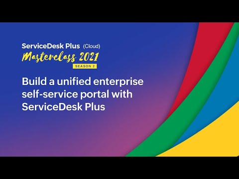 Build a unified enterprise self-service portal with ServiceDesk Plus (Cloud)
