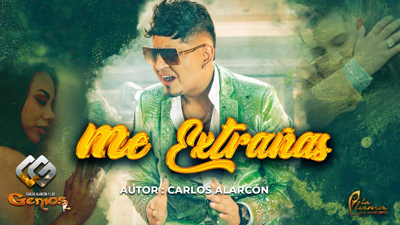 Me Extrañas by Carlos Alarcon & Los Genios from Bolivia | Popnable