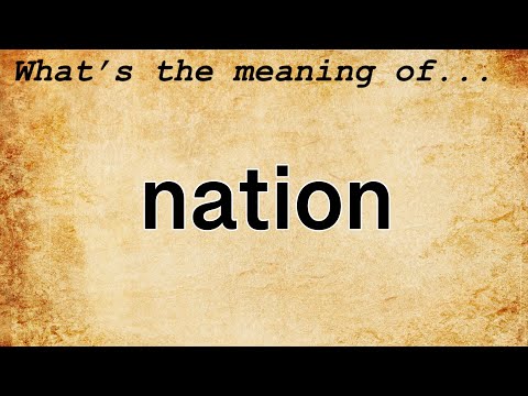 Nation Meaning : Definition of Nation