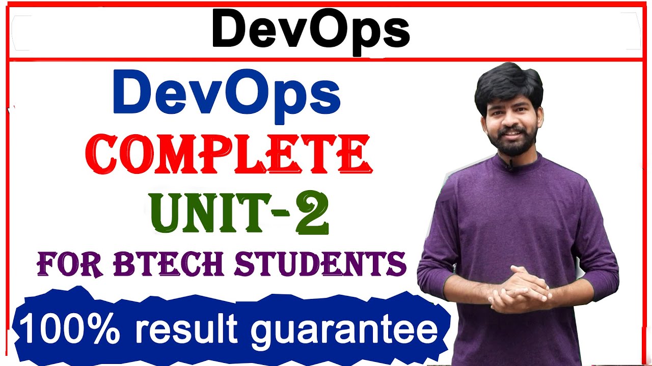 complete unit 2 in devops | DevOps | UNIT 2 | devops subject complete unit 2 explanation | btech