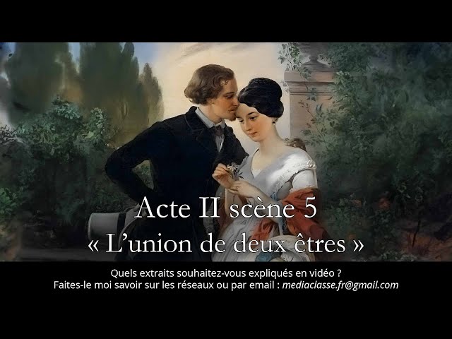 On ne badine pas avec l'amour, Musset : 🔎 II.5 « L'union de deux ...