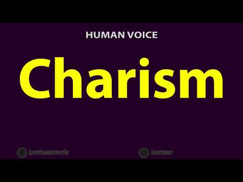 How To Pronounce Charism
