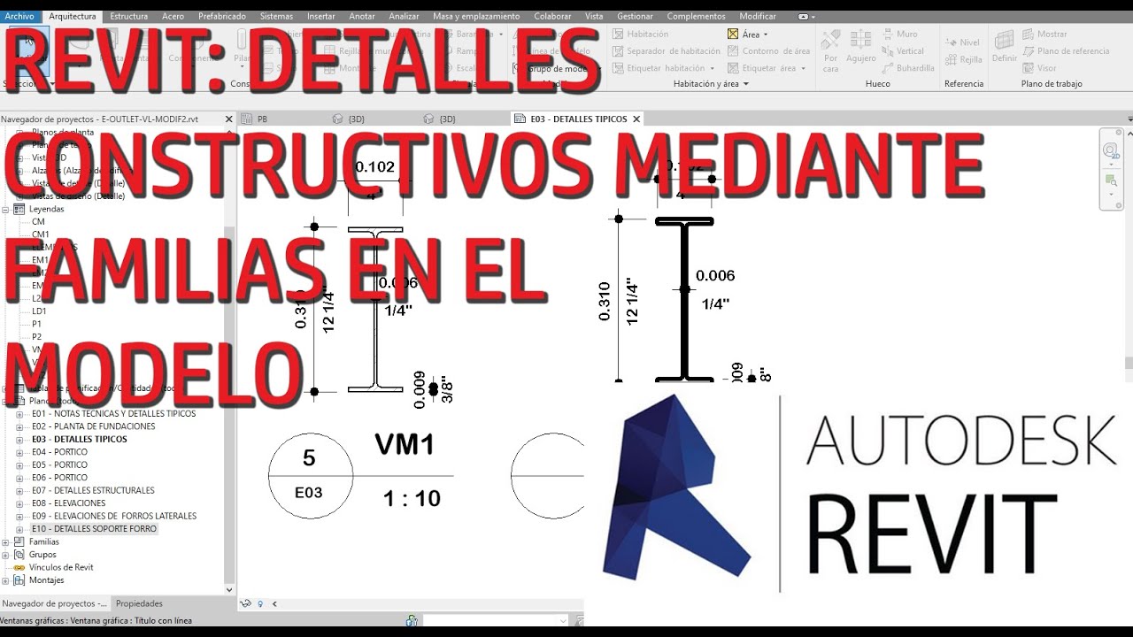 #REVIT: ELABORAR DETALLES CONSTRUCTIVOS A PARTIR DE FAMILIAS INSERTADAS