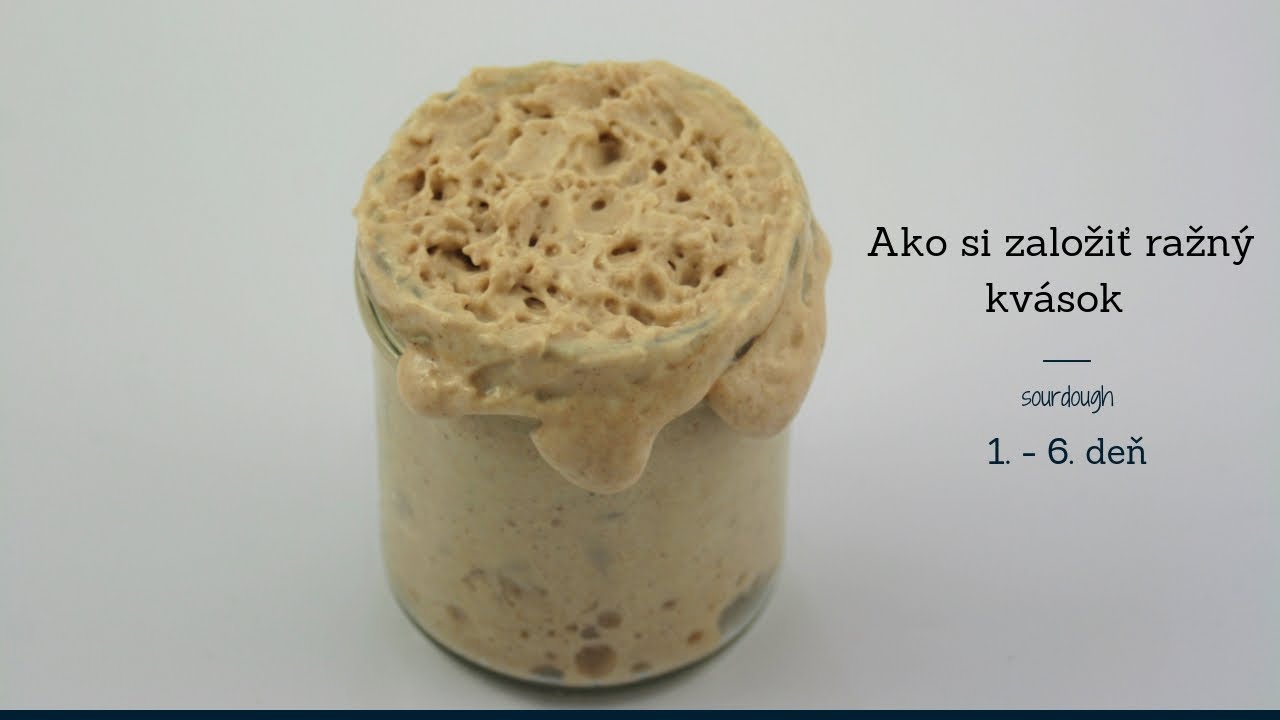 Ako si založiť ražný kvások 1. - 6. deň