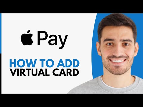 How To Add Virtual Card To Apple Pay - Step by Step