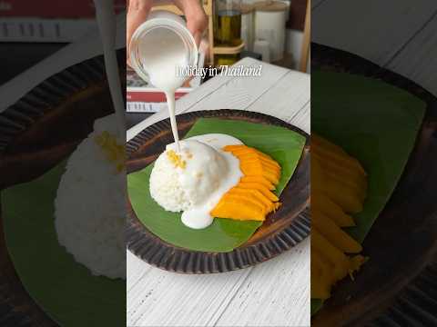 Mango Sticky Rice 🥭 ate this everyday in Thailand 🇹🇭