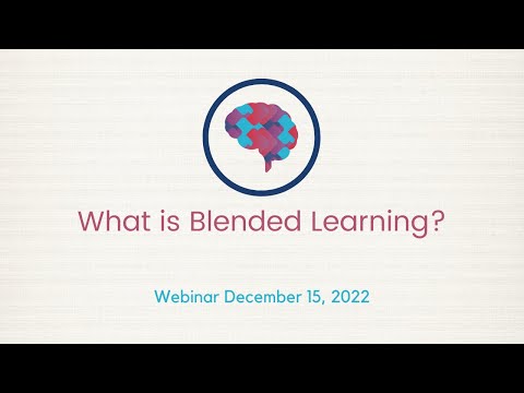 What is Blended Learning?
