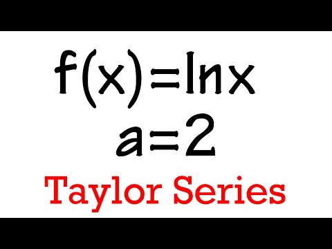 Taylor Series of ln(x) at x = 2