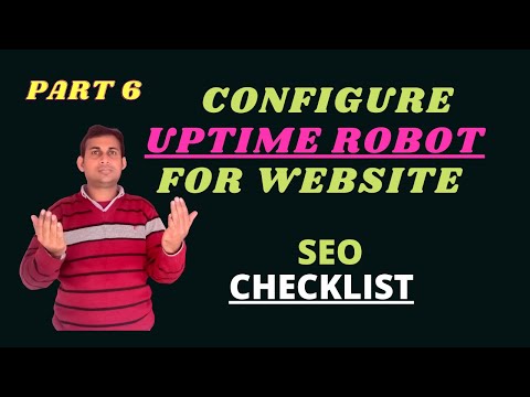 How To Configure Uptime Robot | Set Up Uptime Monitoring  For Website | Seo Checklist (Part 6)