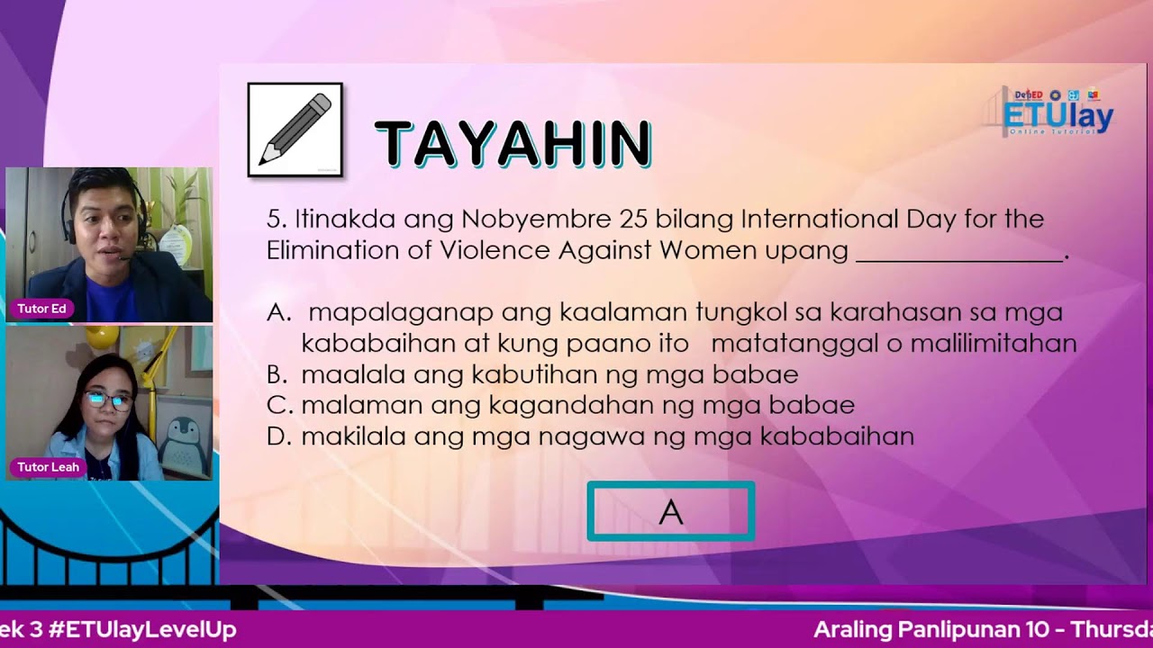 Araling Panlipunan 10  - Thursday Q3 Week 3 #ETUlayLevelUp