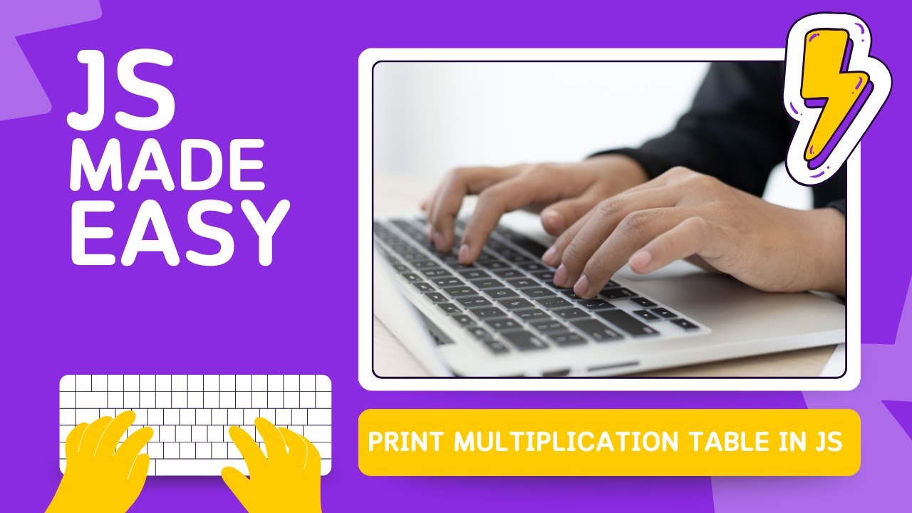 Create a Multiplication Table with JavaScript: Step-by-Step Tutorial