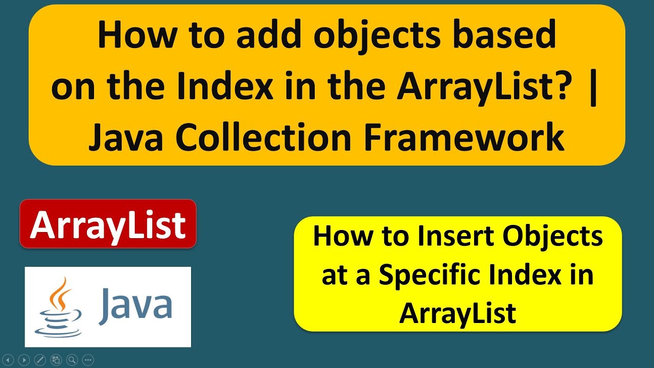 How to add objects based on the Index in the ArrayList? | Java Collection Framework