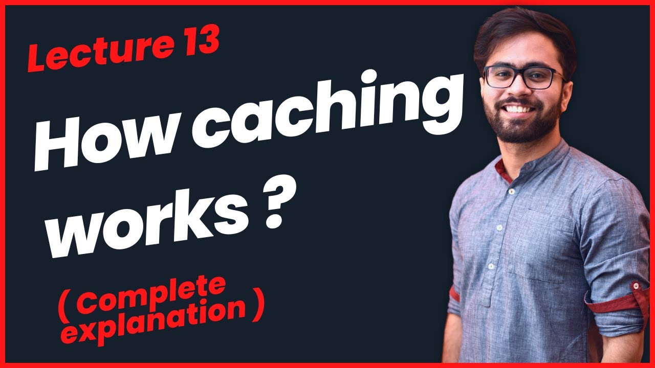 Understanding Caching: A Comprehensive Guide in Hindi | Galaxy.ai