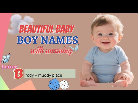 Most Beautiful Baby Boy Names That Start with B + Meanings | Trending Names 2025