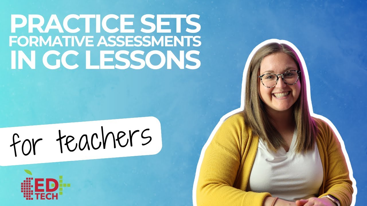 Google Classroom Practice Sets - APS Quick Tips #151